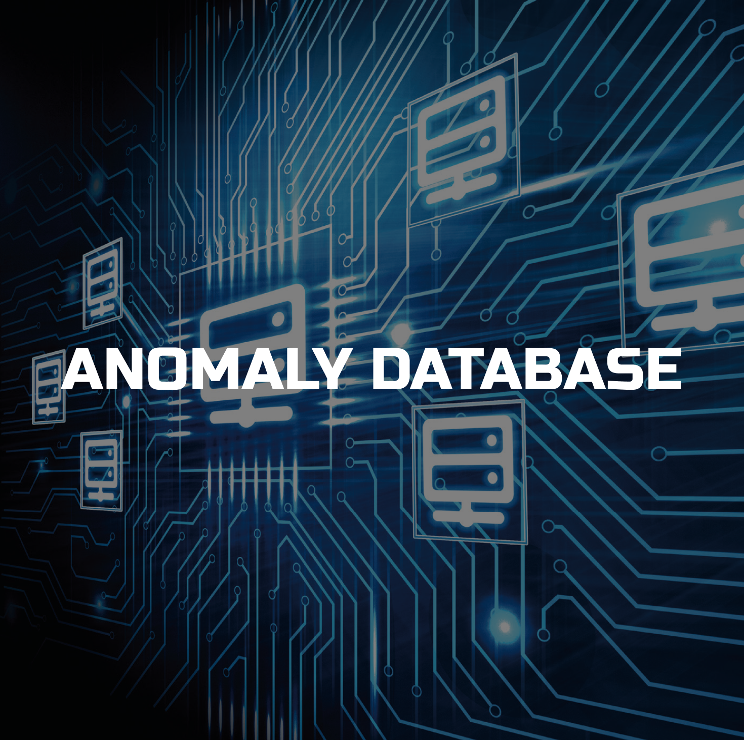 Anomaly Database – Graseus